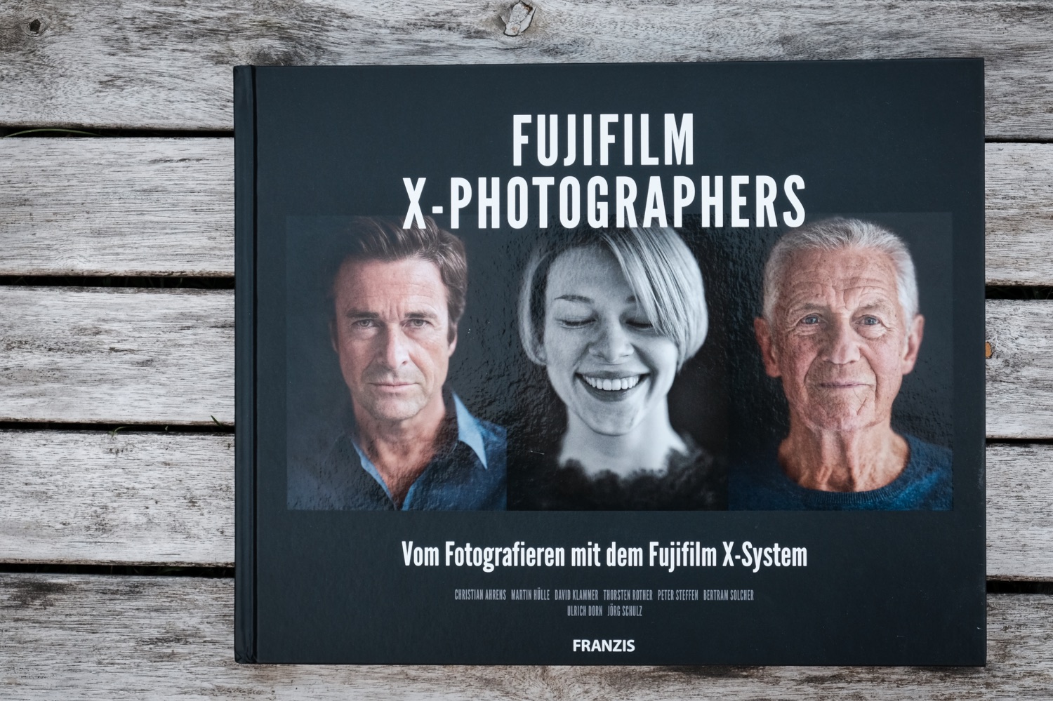 Fujifilm X-photographers: Vom Fotografieren mit dem Fujifilm X-System ...